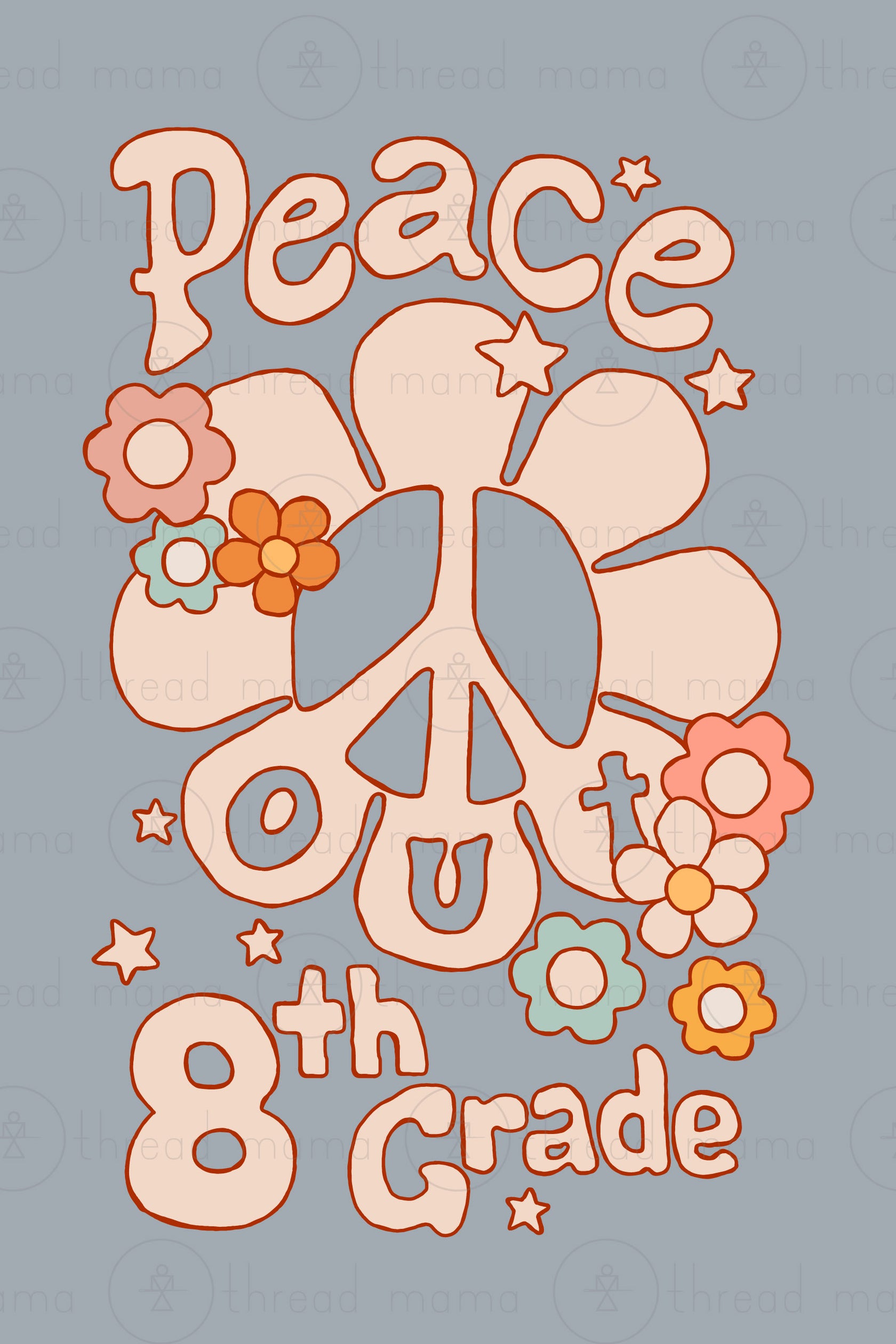 Peace Out (Last Day of School) - 3 Colorways included – Thread Mama