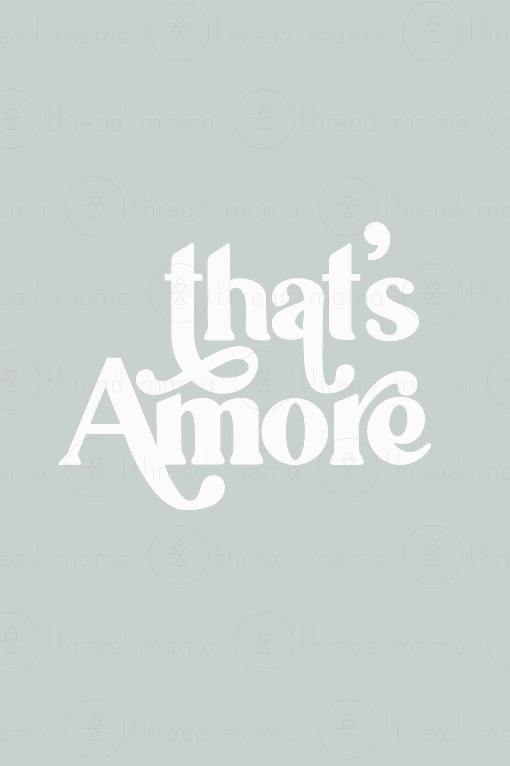 That's Amore (Printable Poster Collection) – Thread Mama