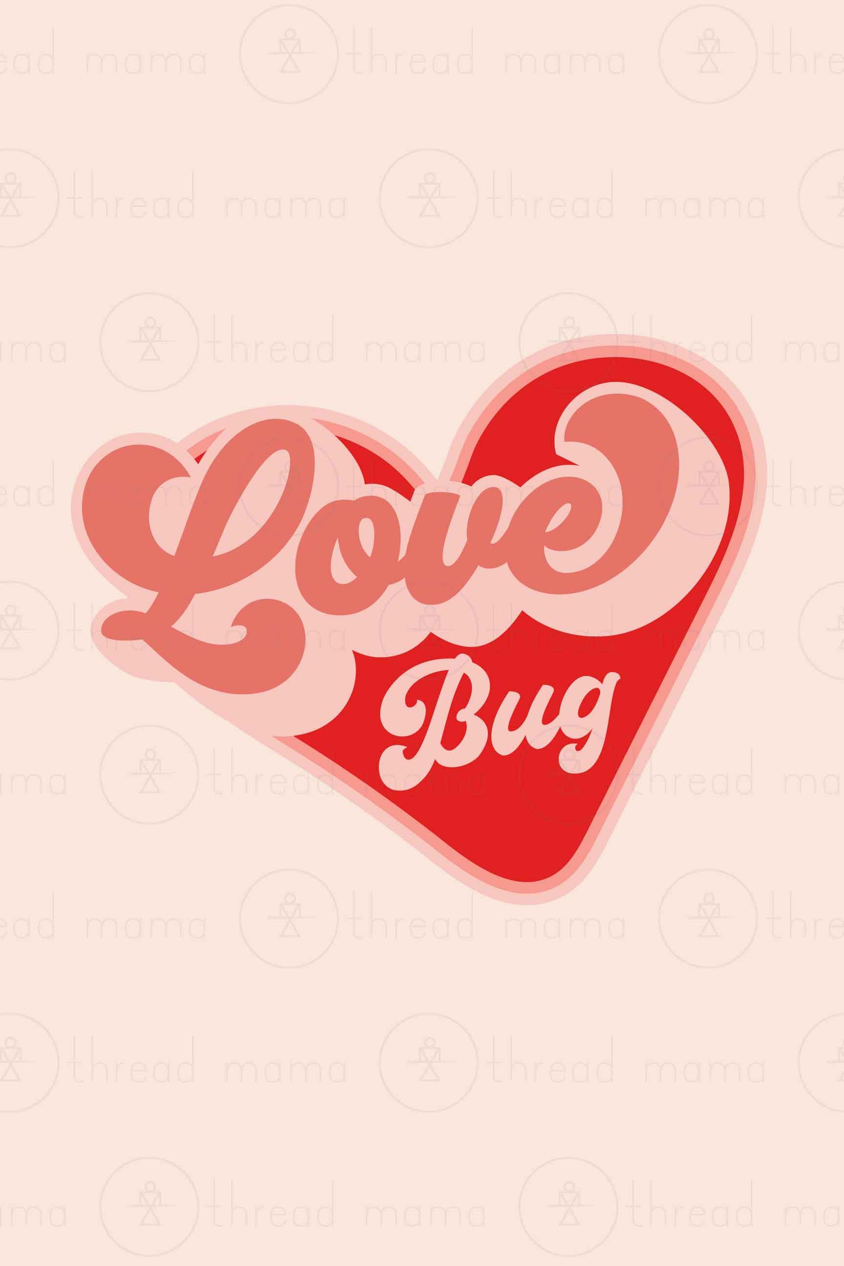 Love Bug (poster collection #1) – Thread Mama